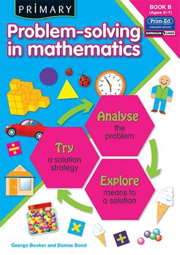Primary Problem-Solving in Mathematics - George Booker, Denise Bond