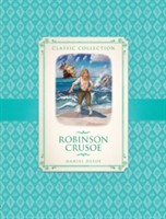 Classic Collection: Robinson Crusoe