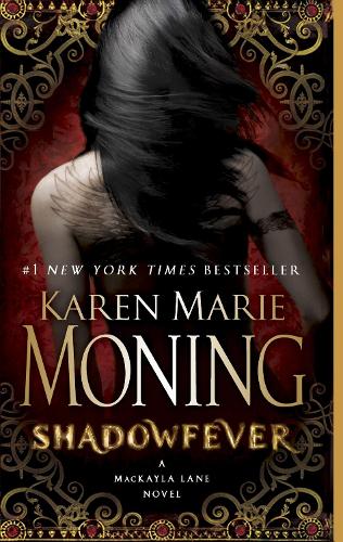 Shadowfever - Karen Marie Moning