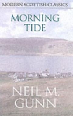Morning Tide - Neil Gunn