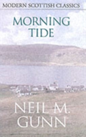 Morning Tide - Neil Gunn