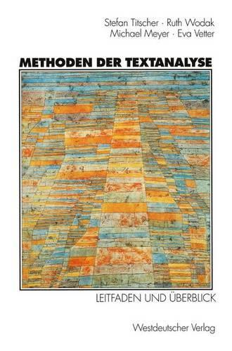 Methoden der Textanalyse - Stefan Titscher, Ruth Wodak, Michael Meyer ...