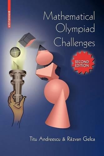 Mathematical Olympiad Challenges - Titu Andreescu, Razvan Gelca