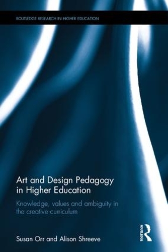Art and Design Pedagogy in Higher Education - UK) Susan (University of ...