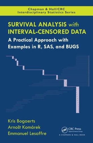 Survival Analysis with Interval-Censored Data - Belgium) Leuven Kris (Kiostatistical Centre ...