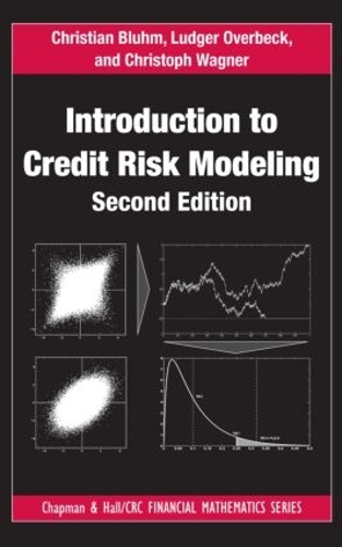 Introduction to Credit Risk Modeling - Christian Bluhm, Ludger Overbeck ...