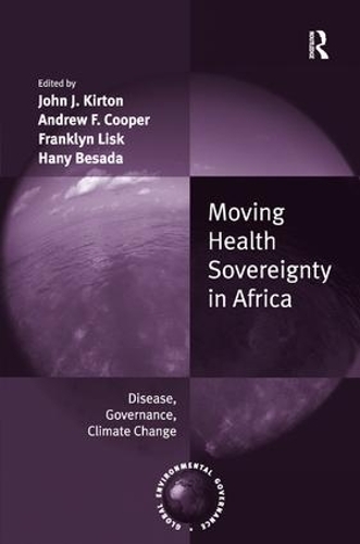 Moving Health Sovereignty in Africa - Professor Andrew F. Cooper, Hany ...