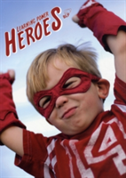 Learning Power Heroes - Raegan Delaney, Leanne Day, Maryl R. Chambers