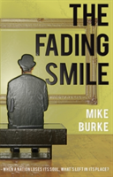 The Fading Smile - Mike Burke