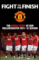 Fight to the Finish - MUFC