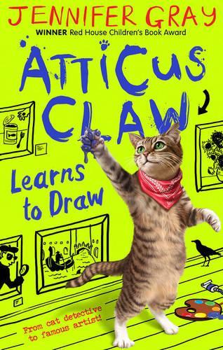 Atticus Claw Learns to Draw - Children's story writer) Jennifer Gray