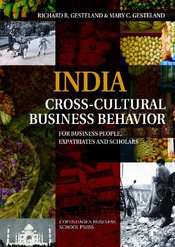 India Cross-Cultural Business Behavior - Richard R. Gesteland, Mary C ...