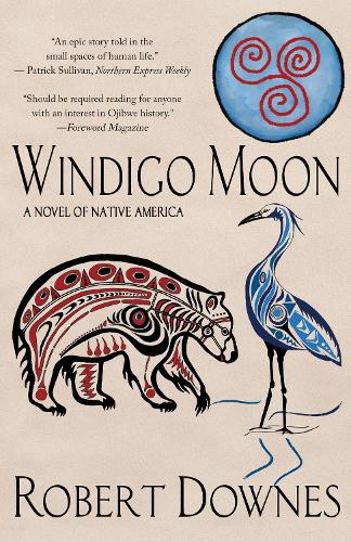 Windigo Moon - Robert Downes