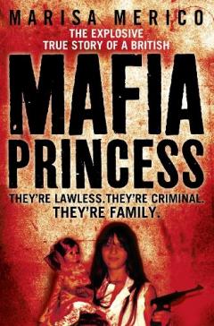 Mafia Princess - Marisa Merico