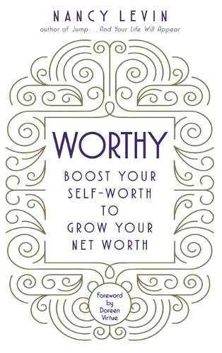 Worthy - Nancy Levin
