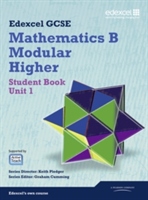GCSE Mathematics Edexcel 2010: Spec B Higher Unit 1 Student Book ...
