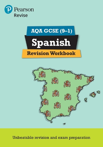 Revise AQA GCSE Spanish Revision Workbook - Leanda Reeves