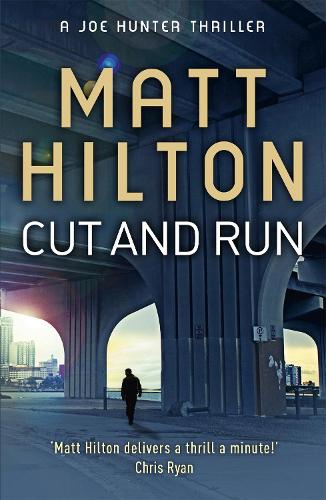 Cut and Run - Matt Hilton