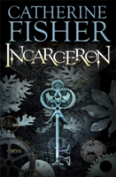 Incarceron - Catherine Fisher
