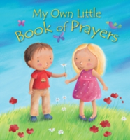 My Own Little Book of Prayers - Christina Goodings