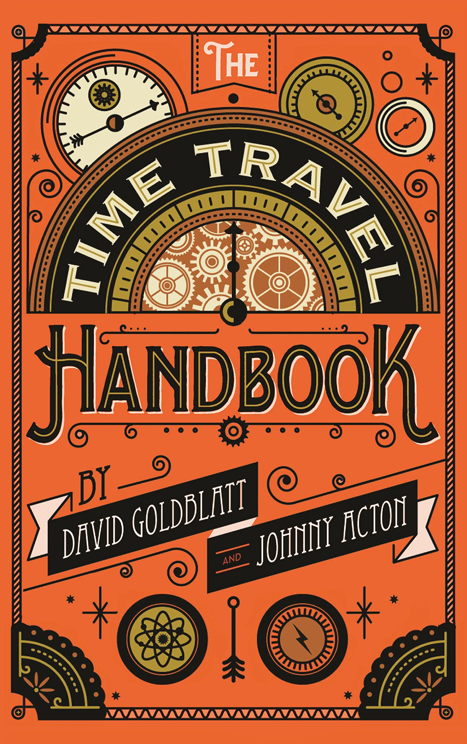 The Time Travel Handbook - James Wyllie, Johnny Acton, David Goldblatt