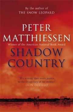 Shadow Country - Peter Matthiessen