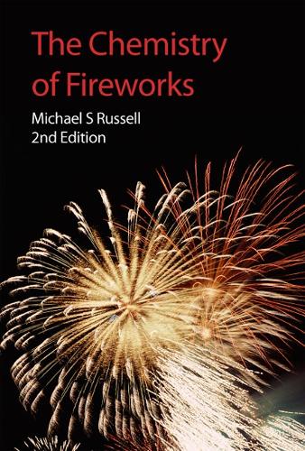 The Chemistry of Fireworks - Michael S. Russell