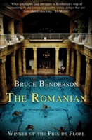 The Romanian - Bruce Benderson