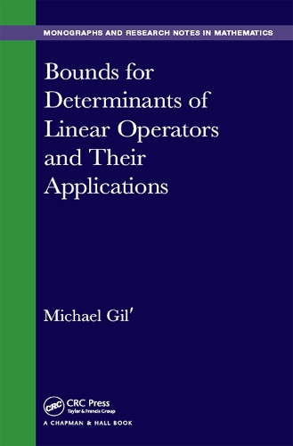 Bounds for Determinants of Linear Operators and their Applications - Michael Gil