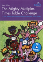 The Mighty Multiples Times Table Challenge - Hannah Allum, Hannah Smart