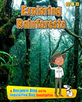 Exploring Rain Forests - Anita Ganeri