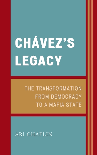 Chavez's Legacy - A. Chaplin