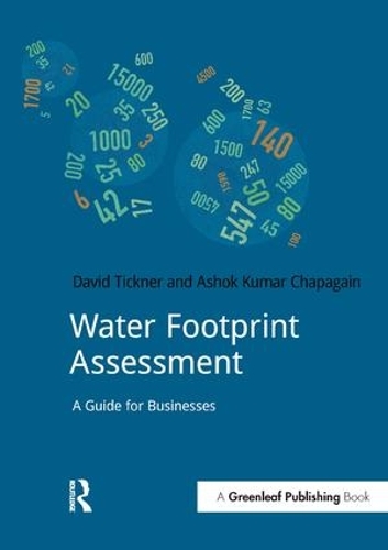 Water Footprint Assessment - Dr. David Tickner