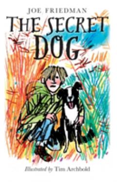 The Secret Dog - Joe Friedman