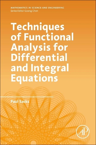 Techniques of Functional Analysis for Differential and Integral Equations - USA) IA Ames Iowa ...