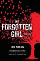 The Forgotten Girl - Rio Youers