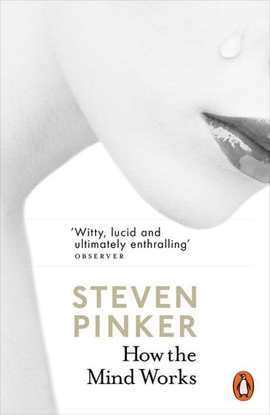 How The Mind Works Steven Pinker How The Mind Works Steven Pinker