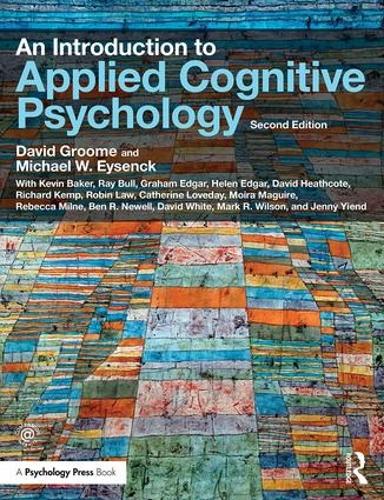 An Introduction to Applied Cognitive Psychology - David Groome, Michael ...