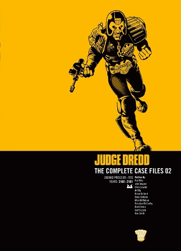 Judge Dredd - John Wagner, Pat Mills