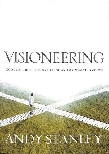 Visioneering - Andy Stanley