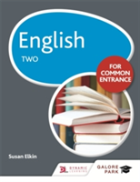English for Common Entrance Two - Susan Elkin