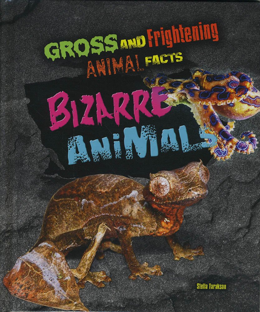 Bizarre Animals - Stella Tarakson