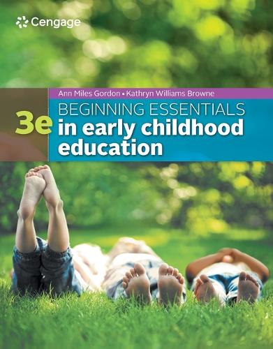 Beginning Essentials in Early Childhood Education - Ann Gordon, Kathryn Williams-Browne