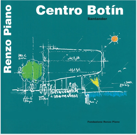 Centro Botin - Renzo Piano, Lia Piano