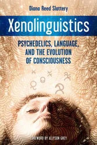 Xenolinguistics - Diana Reed Slattery