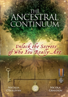 The Ancestral Continuum - Natalia O'Sullivan, Nicola Graydon