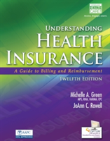 Understanding Health Insurance - Michelle A. Green
