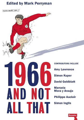 1966 and Not All That - Mark Perryman