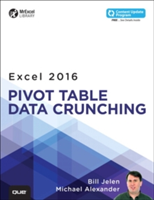 Excel 2016 Pivot Table Data Crunching (includes Content Update Program) - Bill Jelen, Michael ...