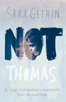 Not Thomas - Sara Gethin